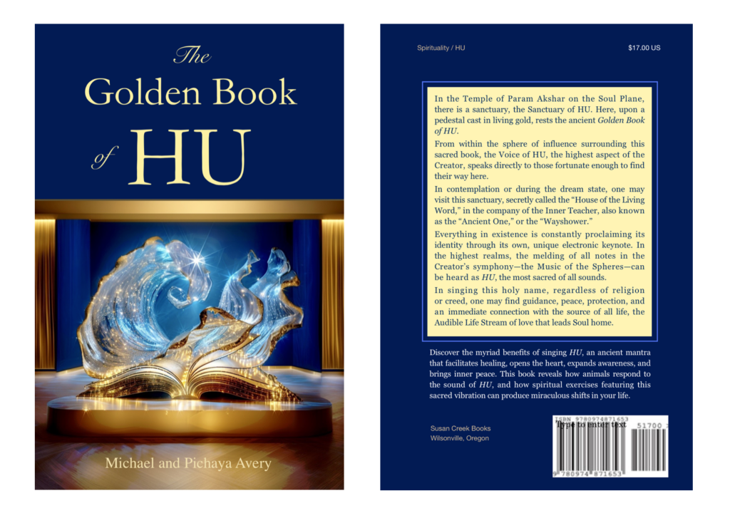 The Golden Book of HU - Signs, Synchronicity, and Waking Dreams